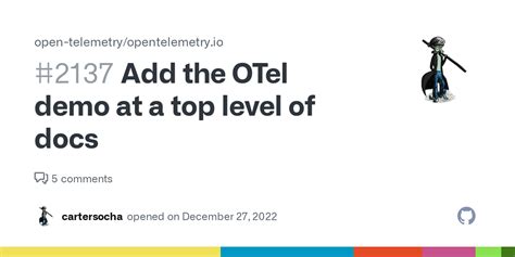 Add The Otel Demo At A Top Level Of Docs · Issue 2137 · Open Telemetry · Github
