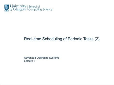 Lecture 3 — Real Time Scheduling Of Periodic Tasks 2