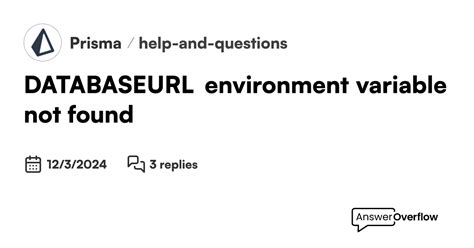 Databaseurl Environment Variable Not Found Prisma