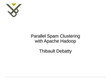 parallel spam clustering with hadoop ppt