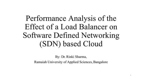 Performance Ananlysis Of The Effect Of Load Balancer In Sdn Based Cloud