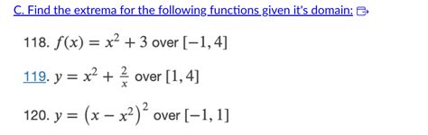 solved c find the extrema for the following functions given