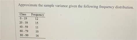 solved approximate the sample variance given the following