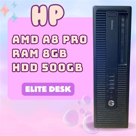 Hp Elitedesk Amd A8 Pro 7600b Ram 8gb Hdd 500gb Amd Radeon R7 ลงโปรแกรมให้พร้อมใช้งาน
