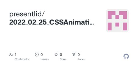 Github Presentlid20220225cssanimation
