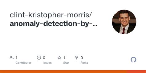 Github Clint Kristopher Morrisanomaly Detection By Deep Learning
