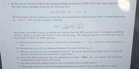 Solved In This Exercise We Want To Derive The Maximum Chegg