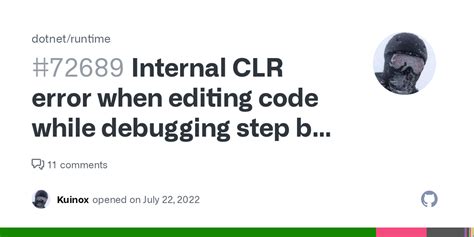 Internal Clr Error When Editing Code While Debugging Step By Step · Issue 72689 · Dotnet
