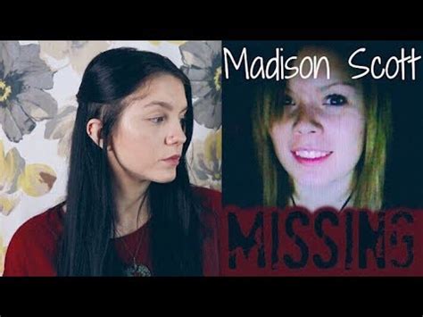 The Disappearance Of Madison Scott Youtube