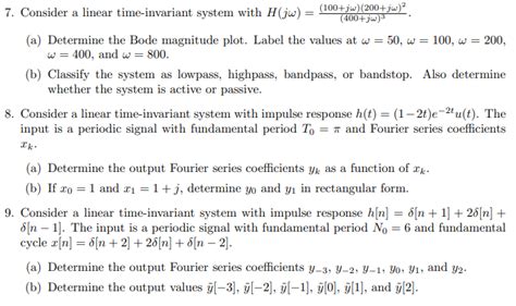 Consider A Linear Time Invariant System With Chegg Com
