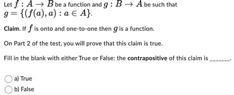 solved let f a→b be a function and g b→a be such that