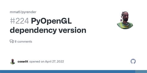 Pyopengl Dependency Version · Issue 224 · Mmatlpyrender · Github