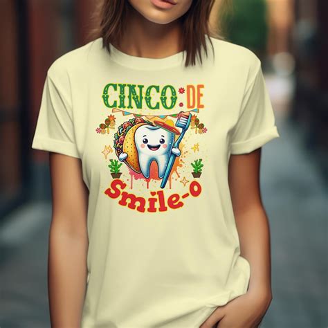 Cinco De Smile O Tooth Taco Png Funny Dentist Fiesta Design Digital