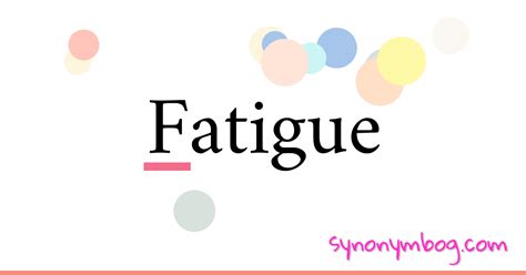 Fatigue Synonym French At Shawn Rooks Blog