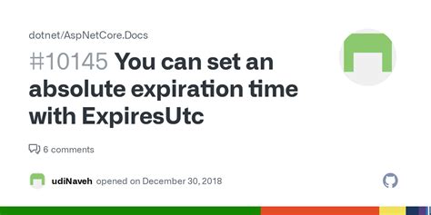You Can Set An Absolute Expiration Time With Expiresutc · Issue 10145