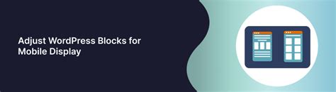 Adjust WordPress Blocks For Mobile Display Gutenify