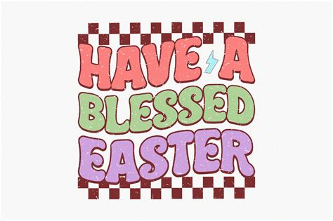 Have A Blessed Easter Graphic By Vectorart · Creative Fabrica