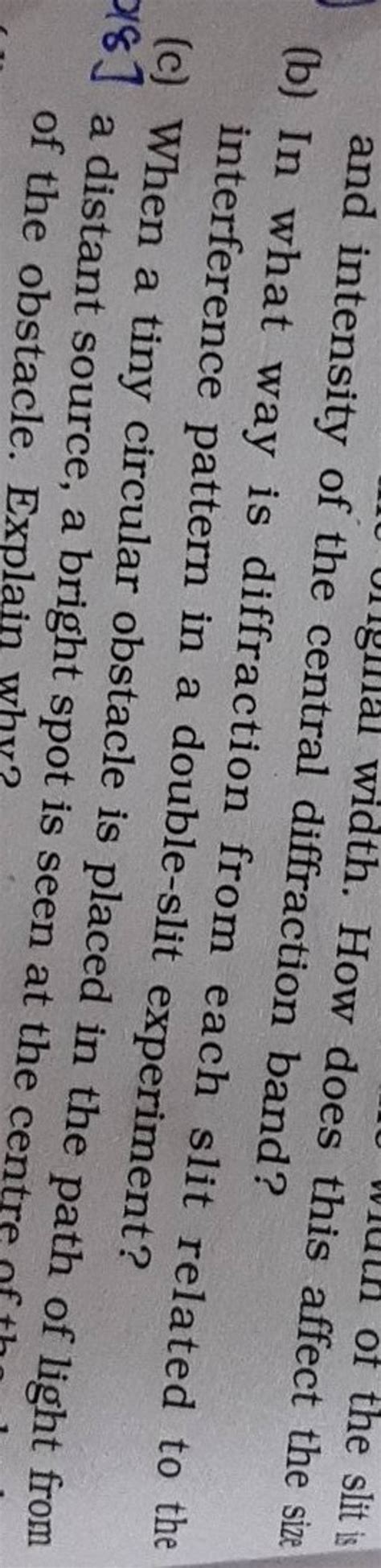 And Intensity Of The Central Diff How Does This Affect The Size Filo