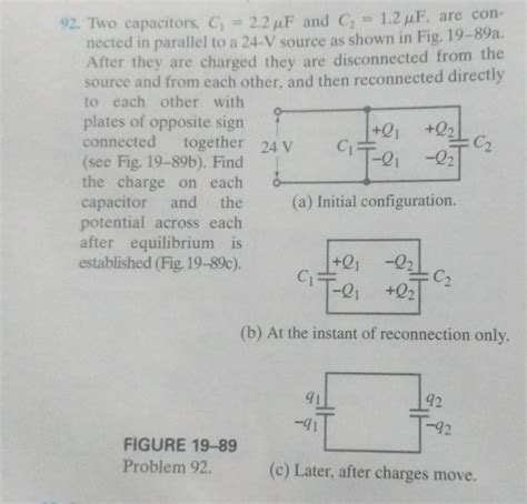 Solved Two Capacitors C F And C F Are Con Chegg