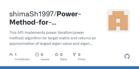Github Shimash1997 Power Method For Approximating Eigenvalues This