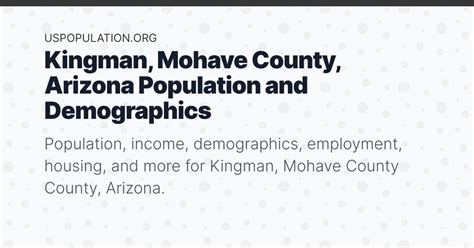Kingman Mohave County Arizona Population Income Demographics