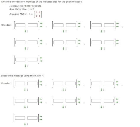 Solved Write The Uncoded Row Matrices Of The Indicated Size