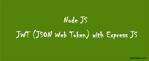Jwt Token Generation And Verification With Express Js