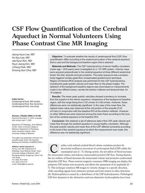 CSF Flow Quantification Of The Cerebral Aqueduct In Normal Volunteers Using Phase Contrast Cine