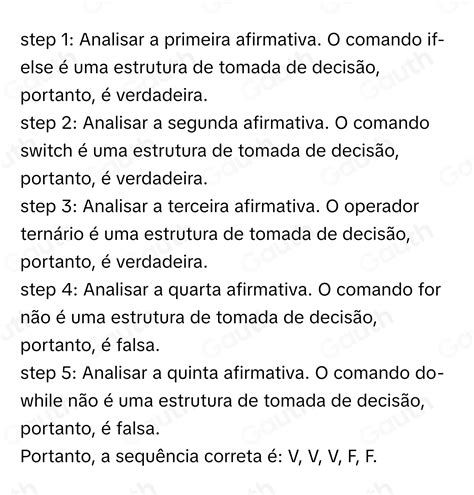 Solved A Linguagem Java Possui Algumas Estruturas De Controle Como As