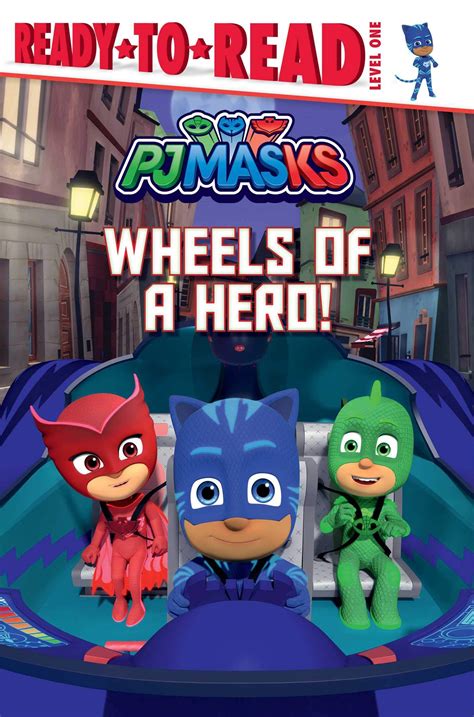 Book Farm Llc Fiction Books Pj Masks Wheels Of A Hero 20 Level 1