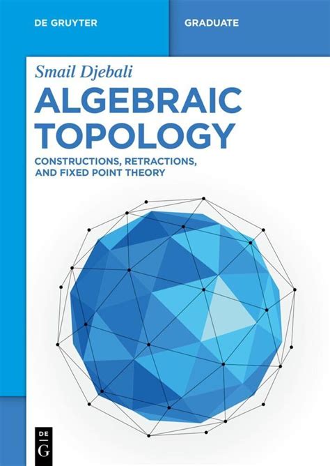 Algebraic Topology Constructions Retractions And Fixed Point Theory