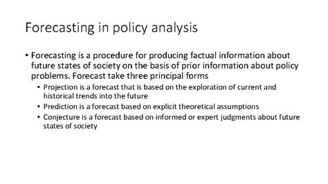 Public Policy Forecasting Expected Policy Outcomes Selected Methods