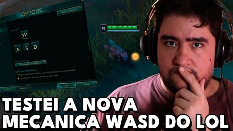 É Assim Que O League Of Legends Muda Testei O Wasd O Novo Modo De Jogo