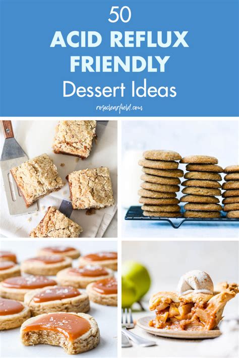 50 Acid Reflux Friendly Dessert Recipes • Rose Clearfield
