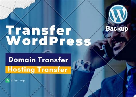 Securely Transfer Migrate Or Backup Your Wordpress Website By Sifat