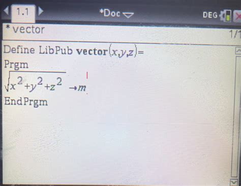 How To Write A Simple TI Nspire CX Vector Magnitude And Angles Program