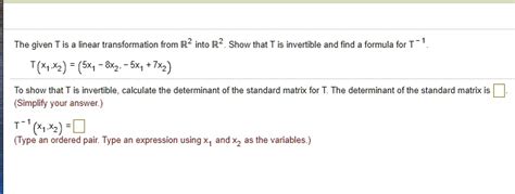 the given t is linear transformation from r2 into r2 … solvedlib