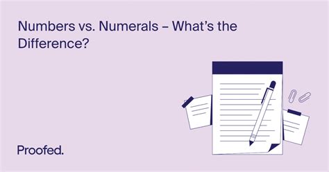 Numbers Vs Numerals Whats The Difference Proofeds Writing Tips