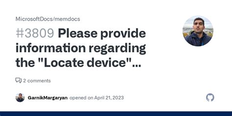 Please Provide Information Regarding The Locate Device Prerequires