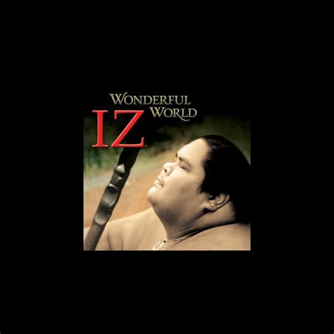 ‎wonderful World Album By Israel Kamakawiwoole Apple Music