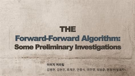 The Forward Forward Algorithm Ppt