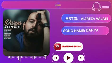 Alireza Valaei Darya New Song By Farsi Singer Youtube