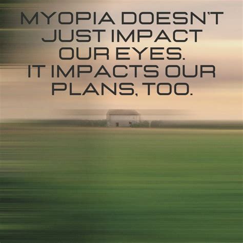Myopia Is A Common Vision And Leadership Issue Known As Shortsightedness