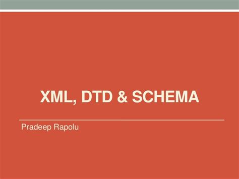 Xml Dtd And Xsd Overview