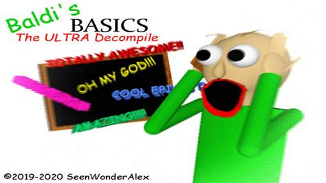 Baldis Basics The Ultra Decompile Youtube
