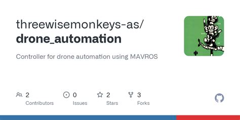 GitHub Threewisemonkeys As Drone Automation Controller For Drone Automation Using MAVROS