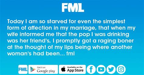 Today I Am So Starved For Even The Simplest Form Of Affection Fml