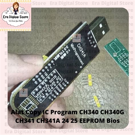 Jual Alat Copy Ic Program Ch340 Ch340g Ch341 Ch341a 24 25 Eeprom Bios Shopee Indonesia