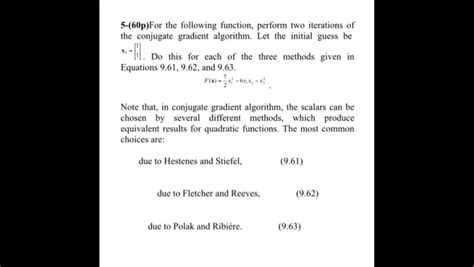Solved For The Following Function Perform Two Iterations Of