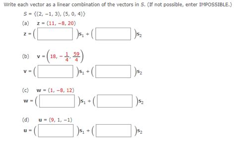 Solved Write Each Vector As A Linear Combination Of The Chegg Com